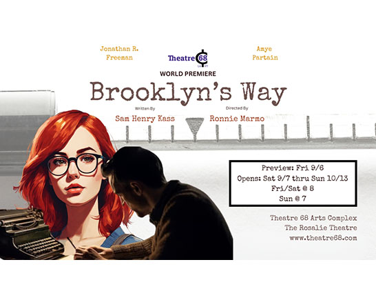 Theatre 68 Presents the World Premiere of Sam Henry Kass’s New Play ...