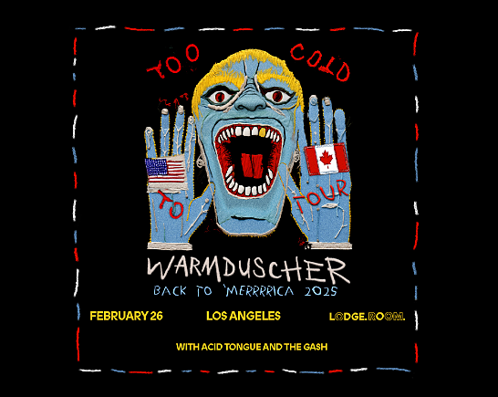 Warmduscher at Lodge.Room. Featuring Acid Tongue & The Gash ...